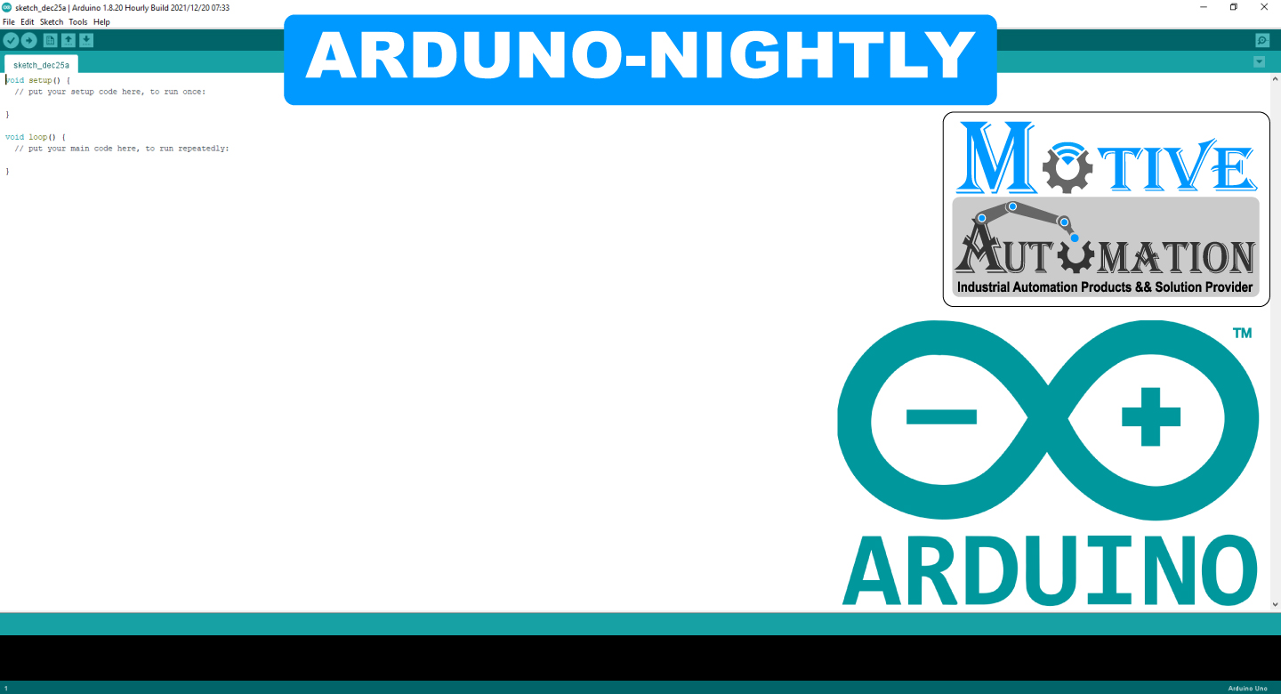 Downloads And Install Ides Programming Tools Arduino Nightly Windows Motive Automation Andand Hitech