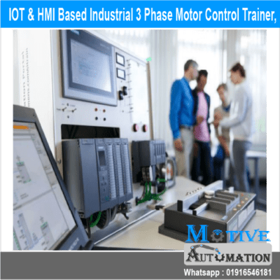 IoT & HMI Based Industrial 3 Phase Motor Control Trainer - Motive ...